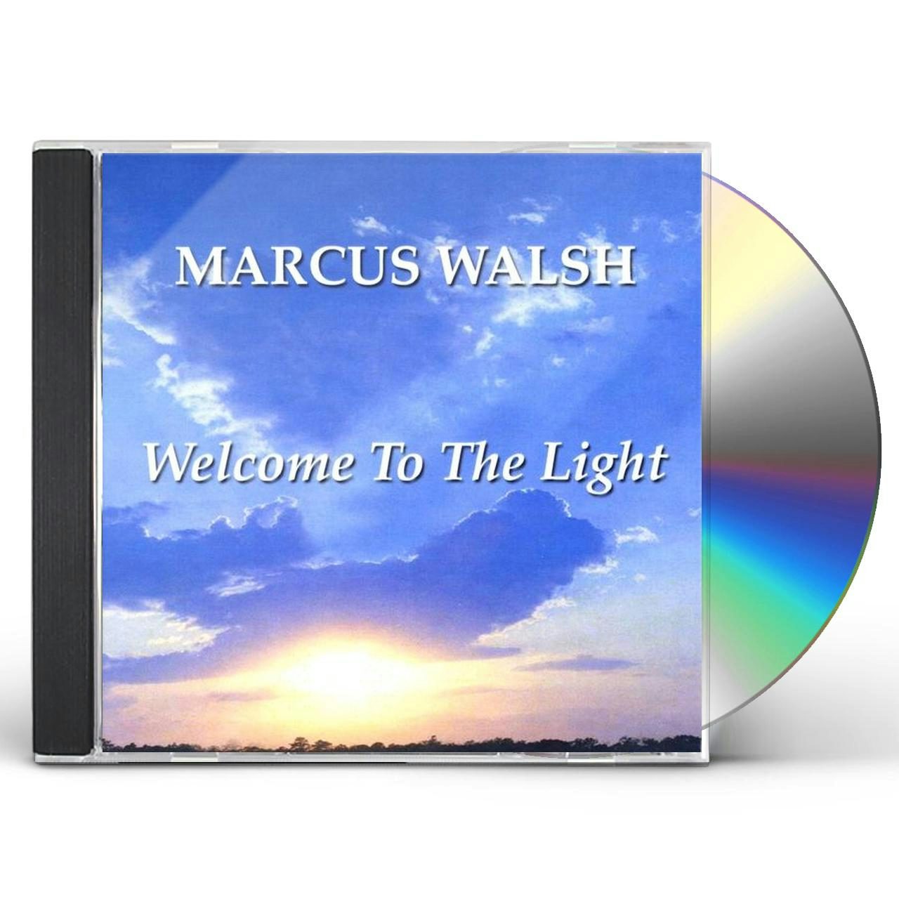 Marcus Walsh WELCOME TO THE LIGHT CD