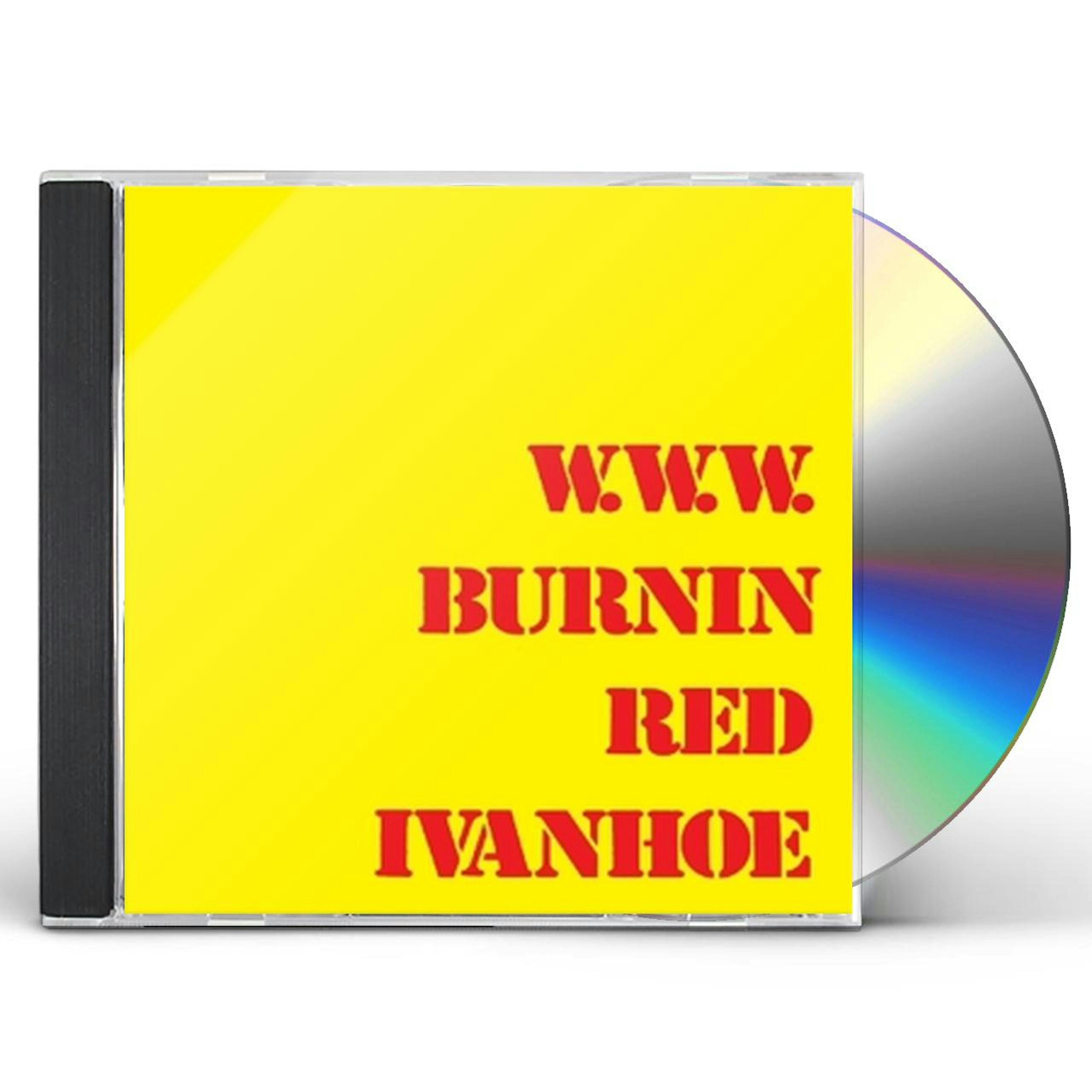 Burnin' Red Ivanhoe W.W.W.: REMASTERED EDITION CD