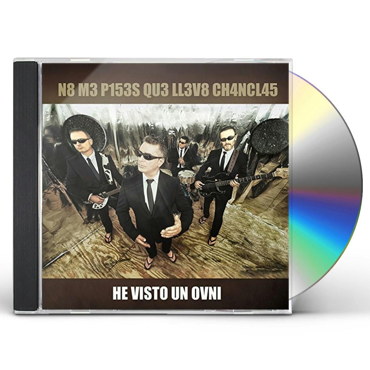 No Me Pises Que Llevo Chanclas HE VISTO UN OVNI CD