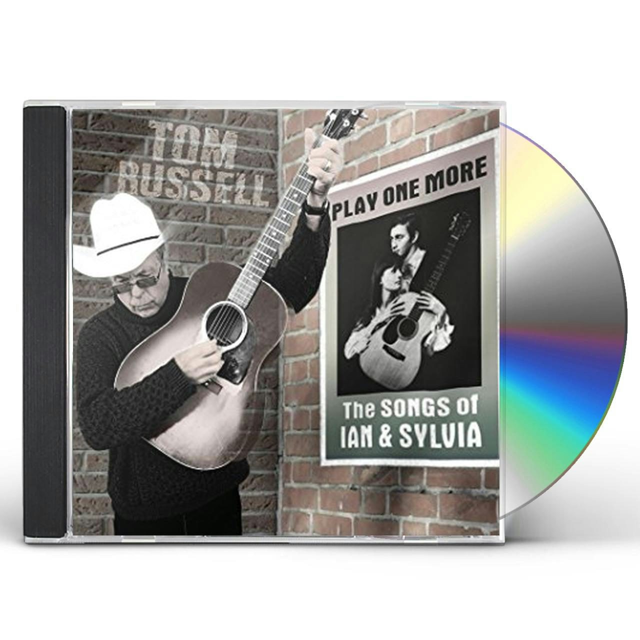 Tom Russell PLAY ONE MORE - THE SONGS OF IAN AND SYLVIA CD