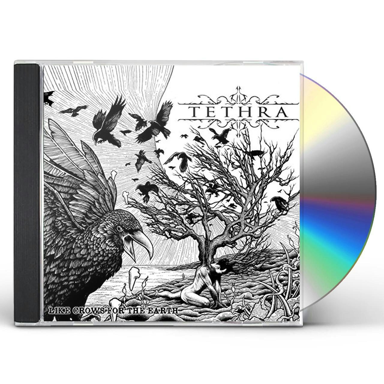 Tethra LIKE CROWS FOR THE EARTH CD