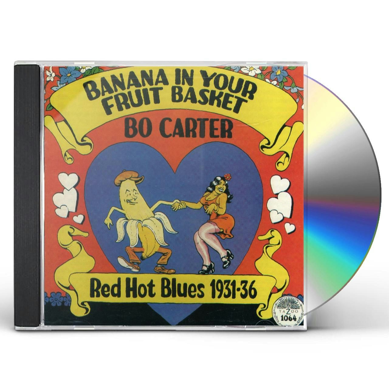 Bo Carter BANANA IN YOUR FRUIT BASKET CD
