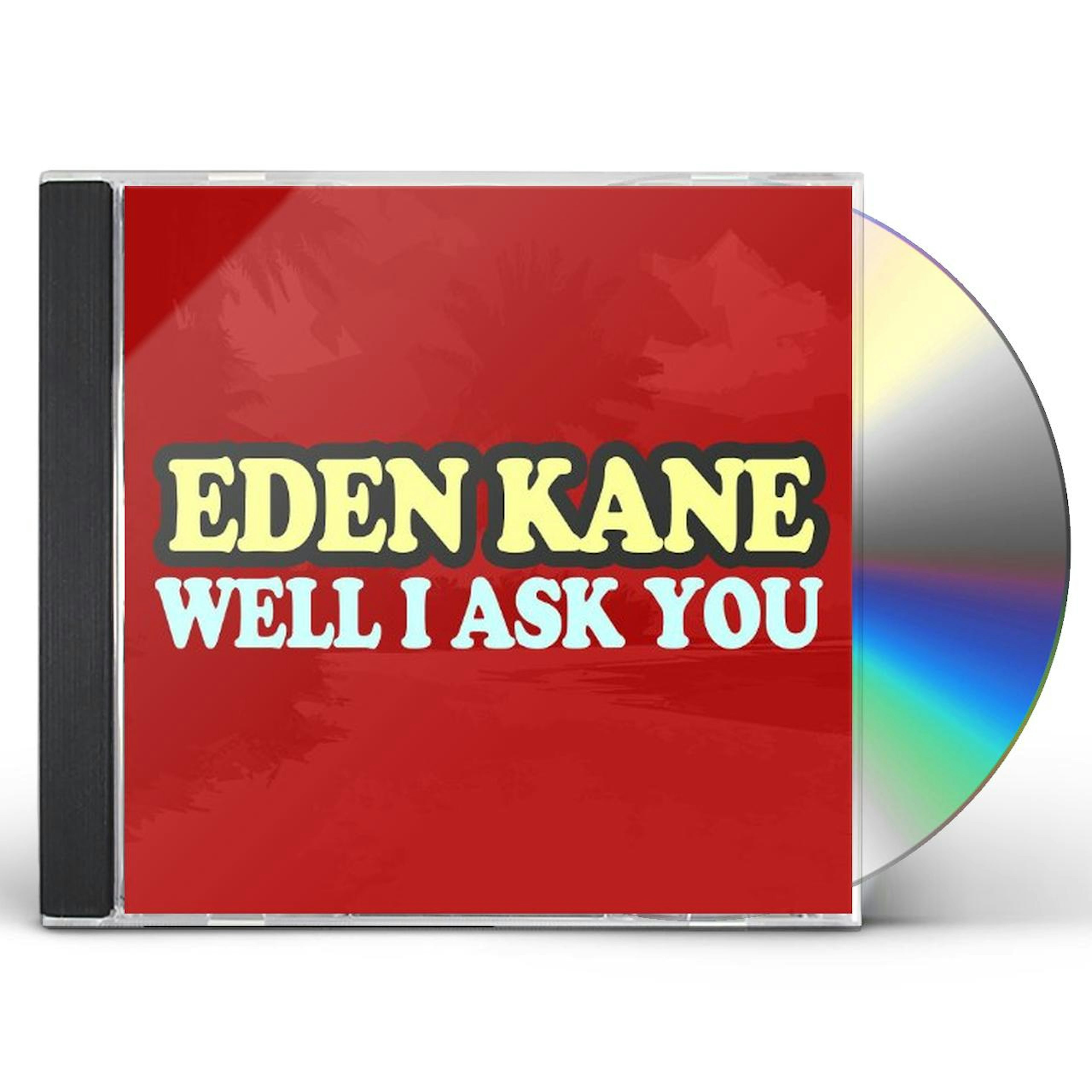 Eden Kane WELL I ASK YOU CD