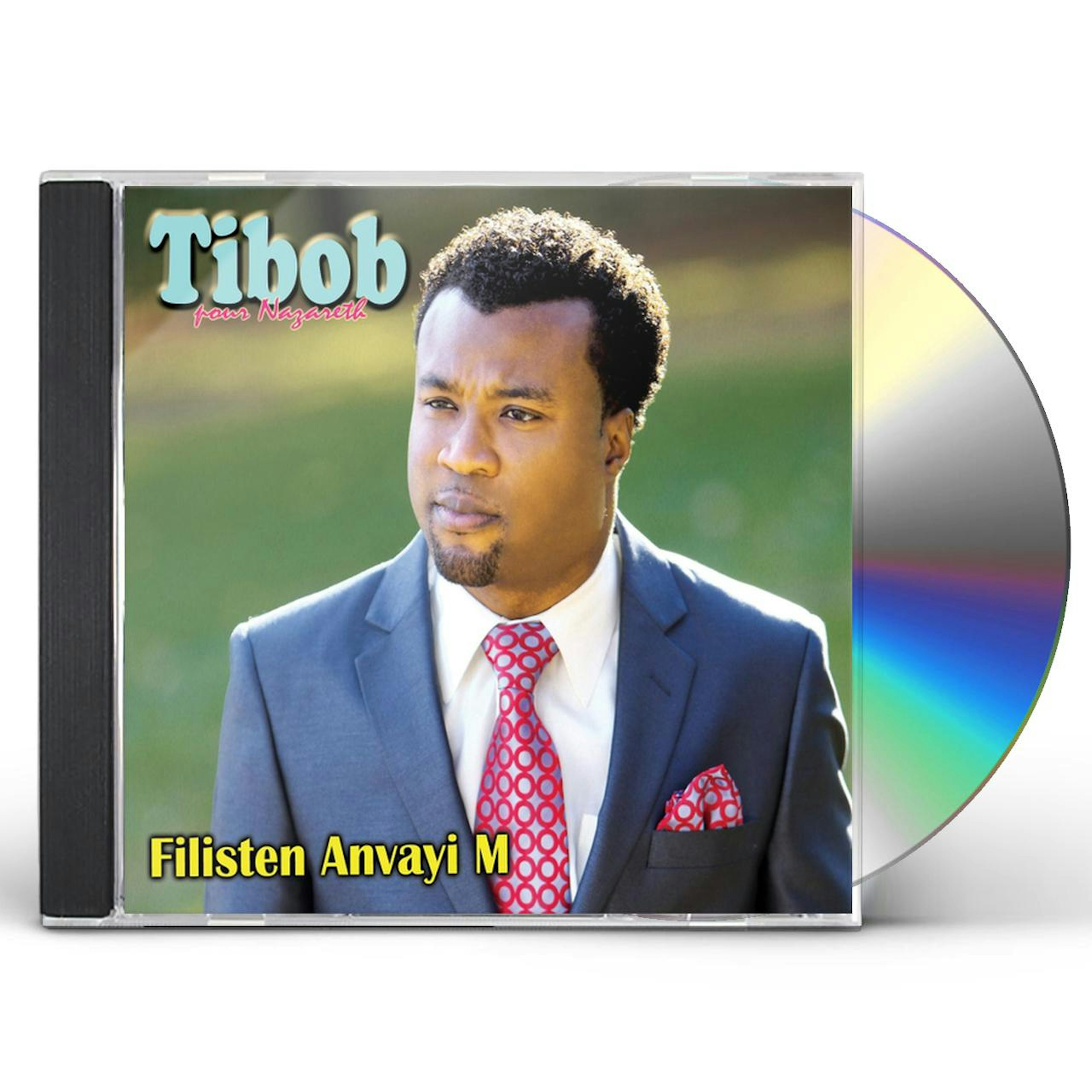 Tibob Pour Nazareth FILISTEN ANVAYI M CD