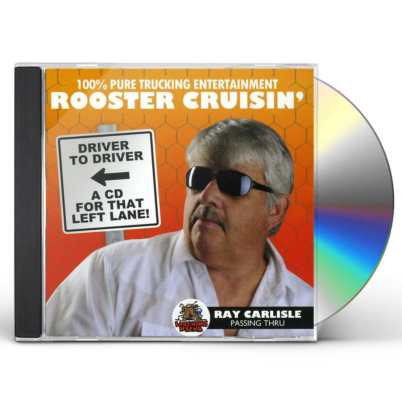 Ray Carlisle Rooster Cruisin' CD