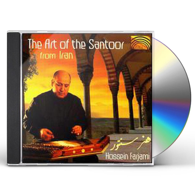 Hossein Farjami ART OF THE SANTOOR FROM IRAN CD