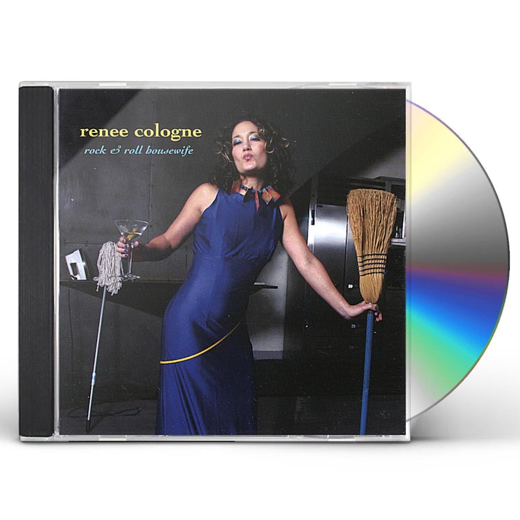 Renee Cologne ROCK & ROLL HOUSEWIFE CD