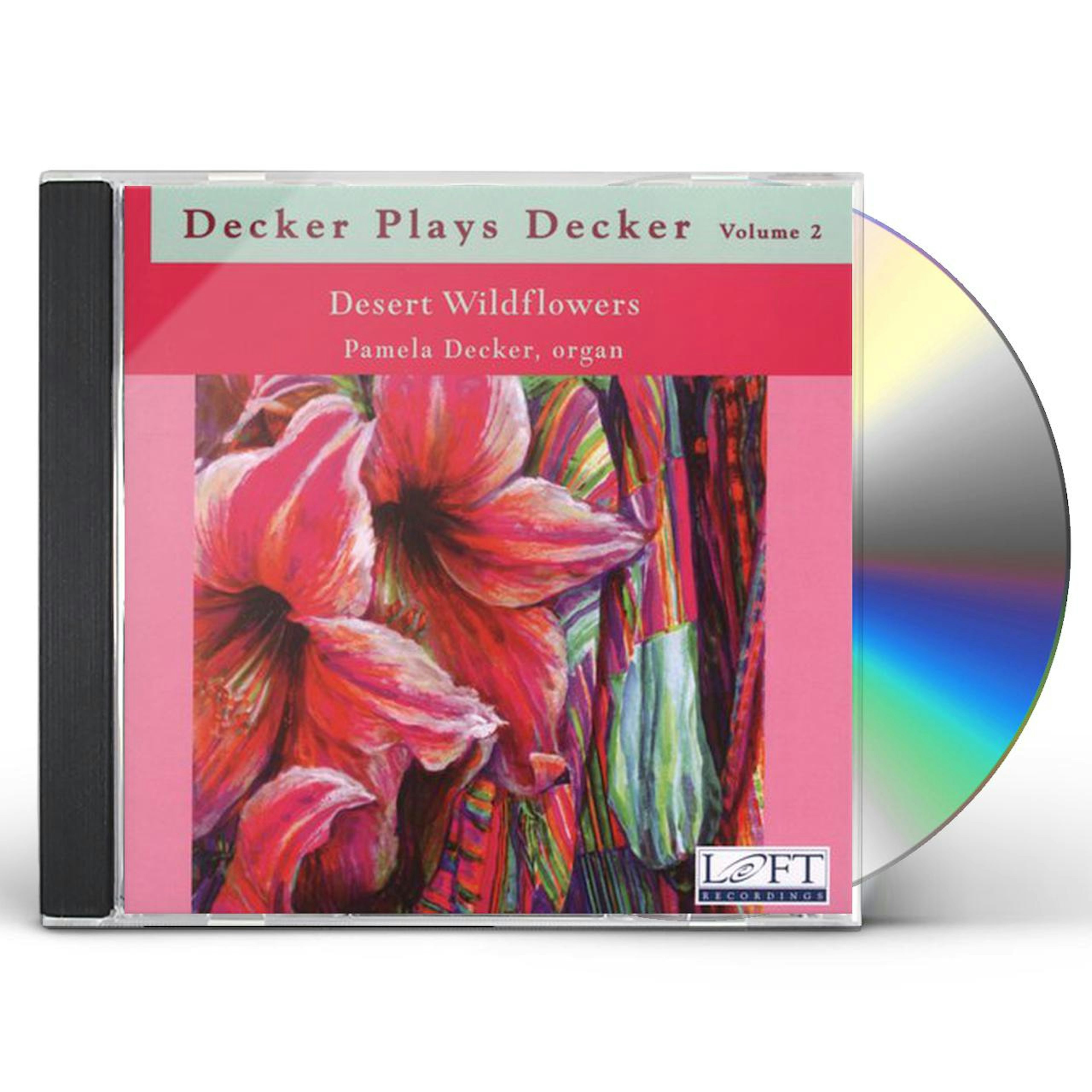 Pamela Decker DECKER PLAYS DECKER 2: DESERT WILDFLOWERS CD