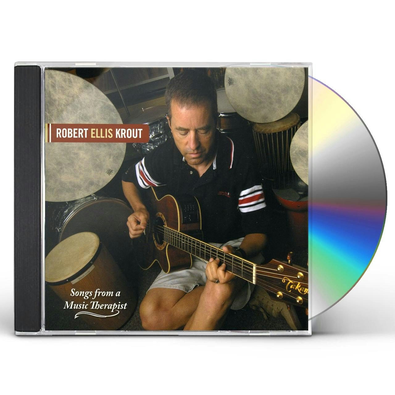 Robert Ellis Krout SONGS FROM A MUSIC THERAPIST CD