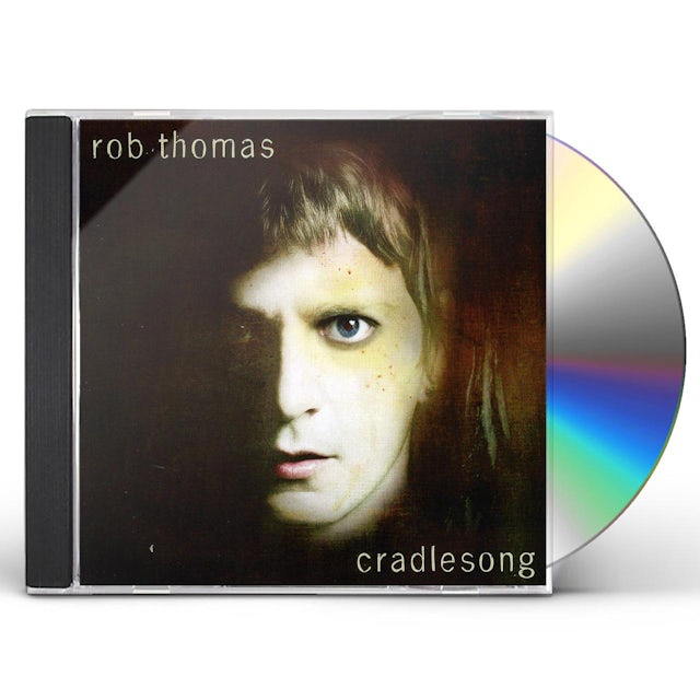 Rob Thomas CRADLESONG CD