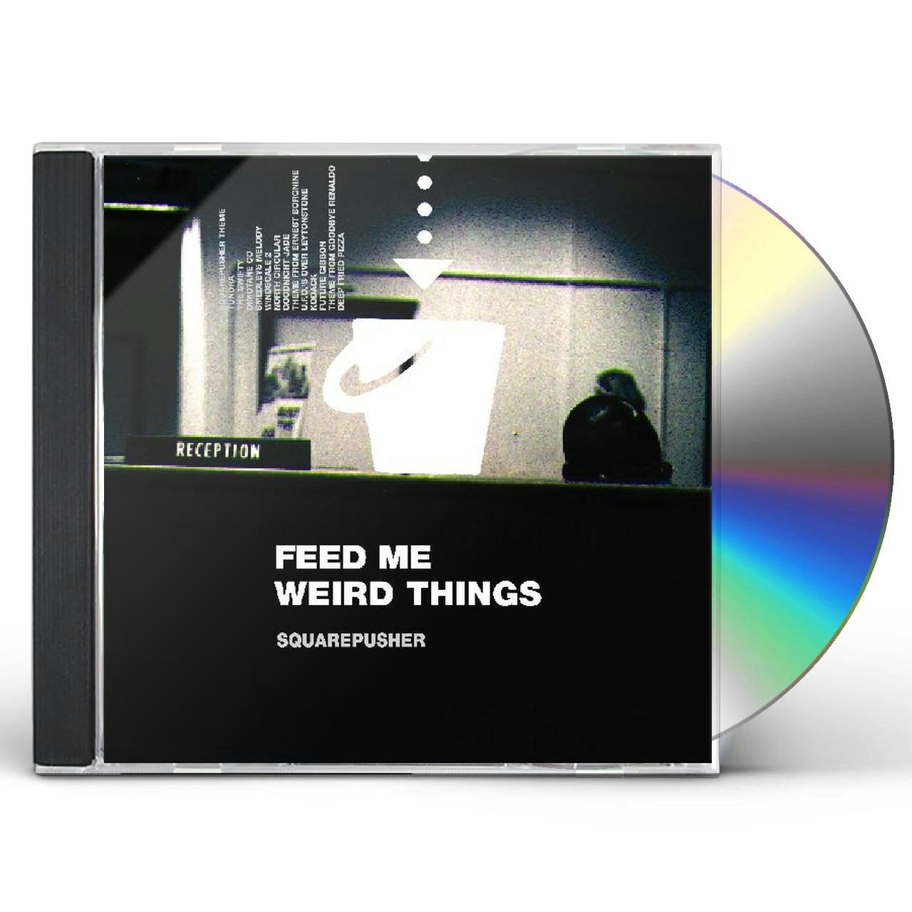 Squarepusher FEED ME WEIRD THINGS CD