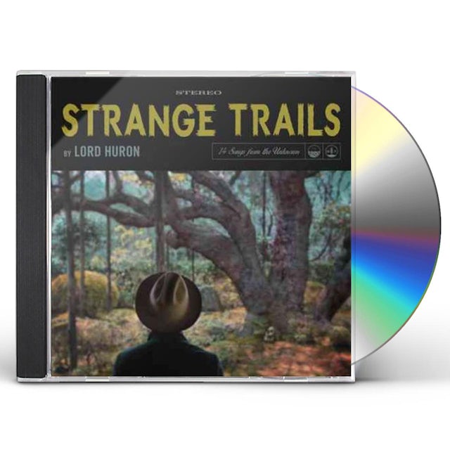 Lord Huron STRANGE TRAILS CD