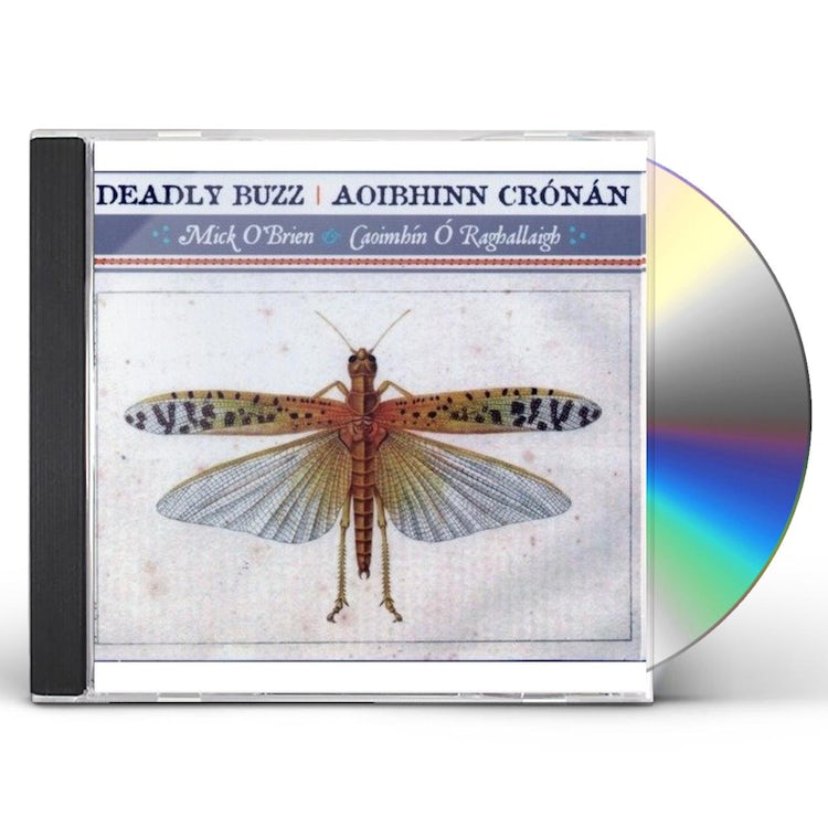 Mick O'Brien DEADLY BUZZ / AOIBHINN CRONAN CD