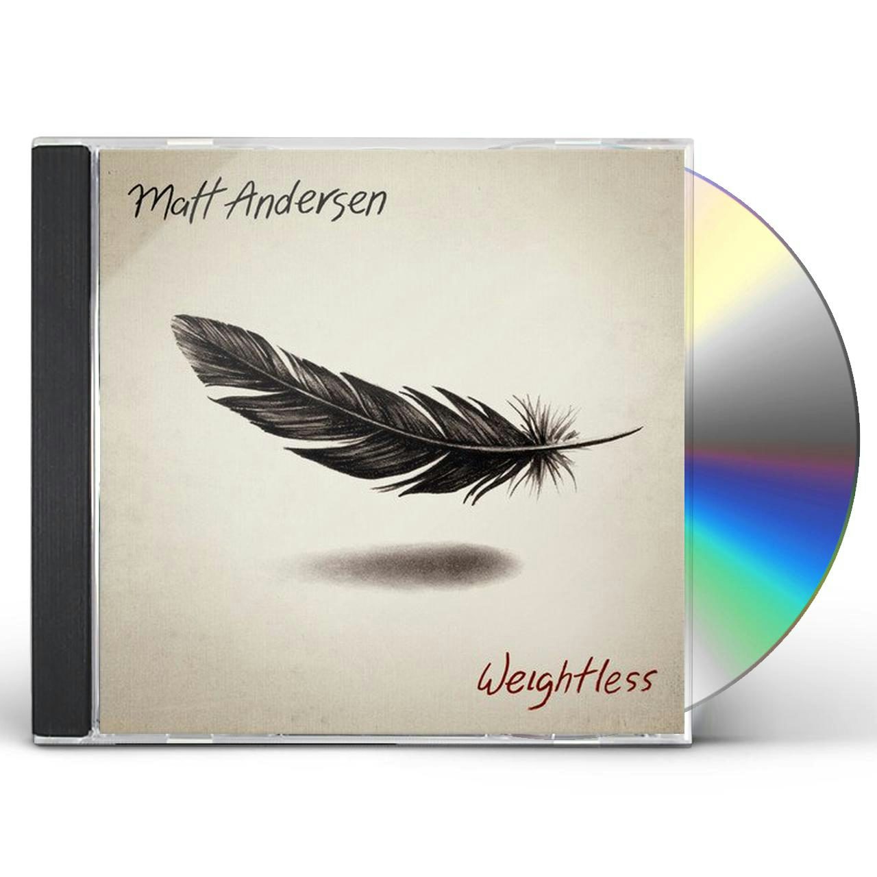 Matt Andersen WEIGHTLESS CD