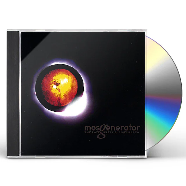 Mos Generator LATE GREAT PLANET EARTH CD