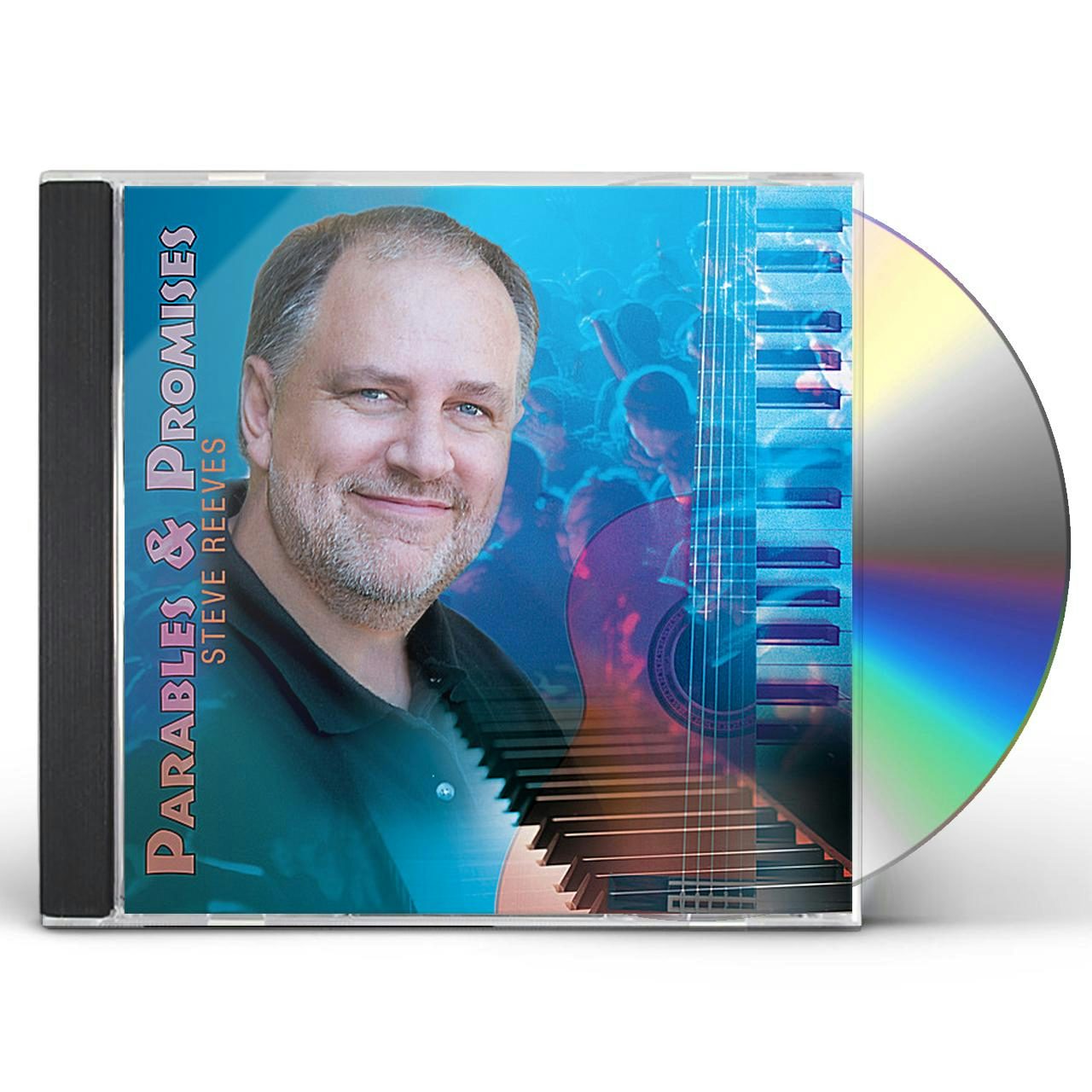 Steve Reeves PARABLES & PROMISES CD