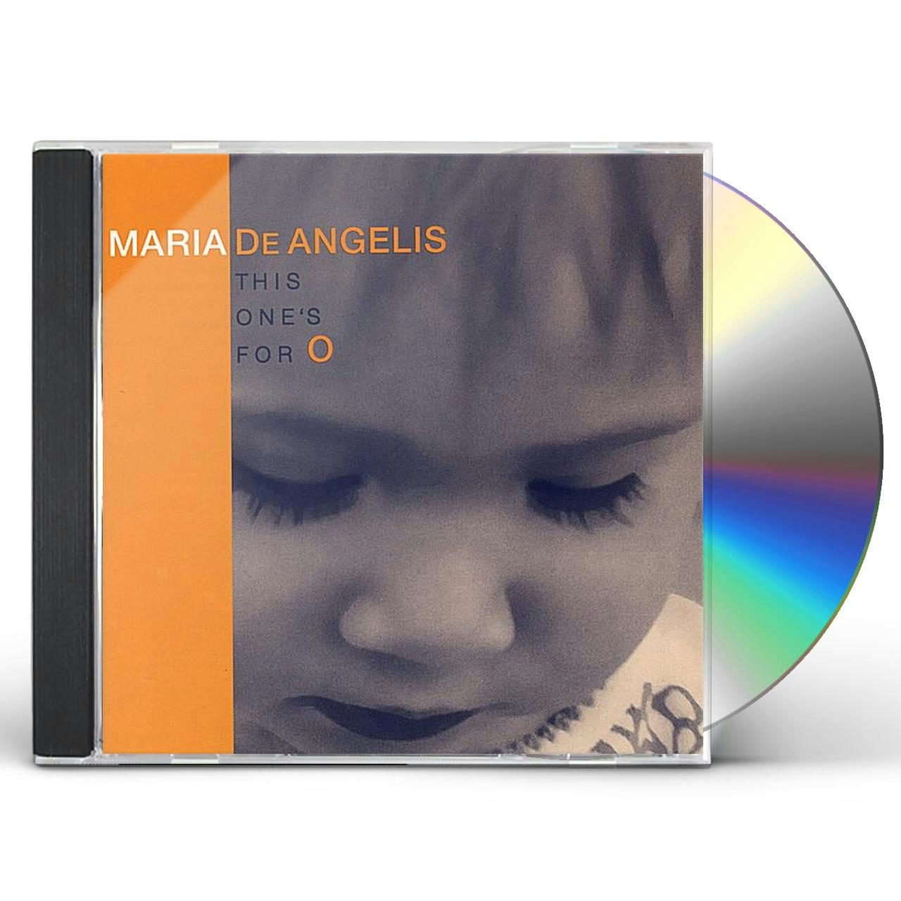 Maria De Angelis THIS ONES FOR O CD