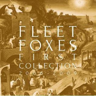 Fleet Foxes FIRST COLLECTION 2006-2009 Vinyl Record