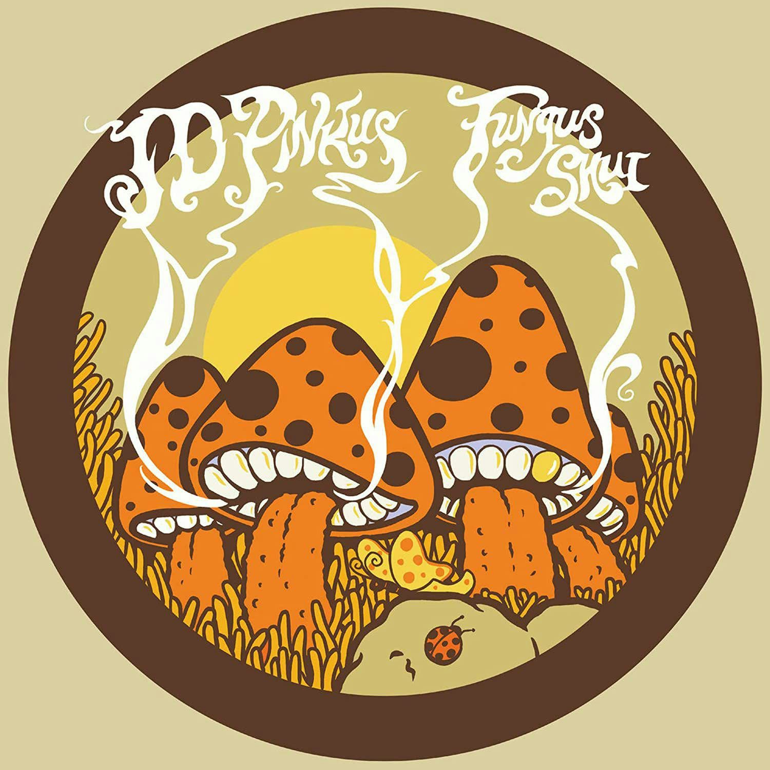 JD Pinkus Fungus Shui (Orange Sunshine) Vinyl Record