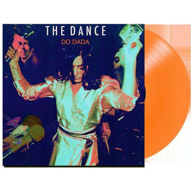 The Dance Do Dada (Orange Vinyl)