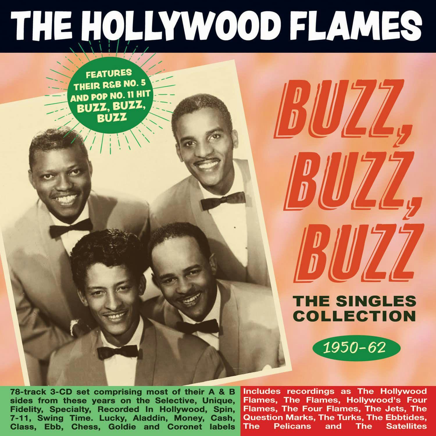 The Hollywood Flames Buzz Buzz Buzz: The Singles Collection 1950-62 ...