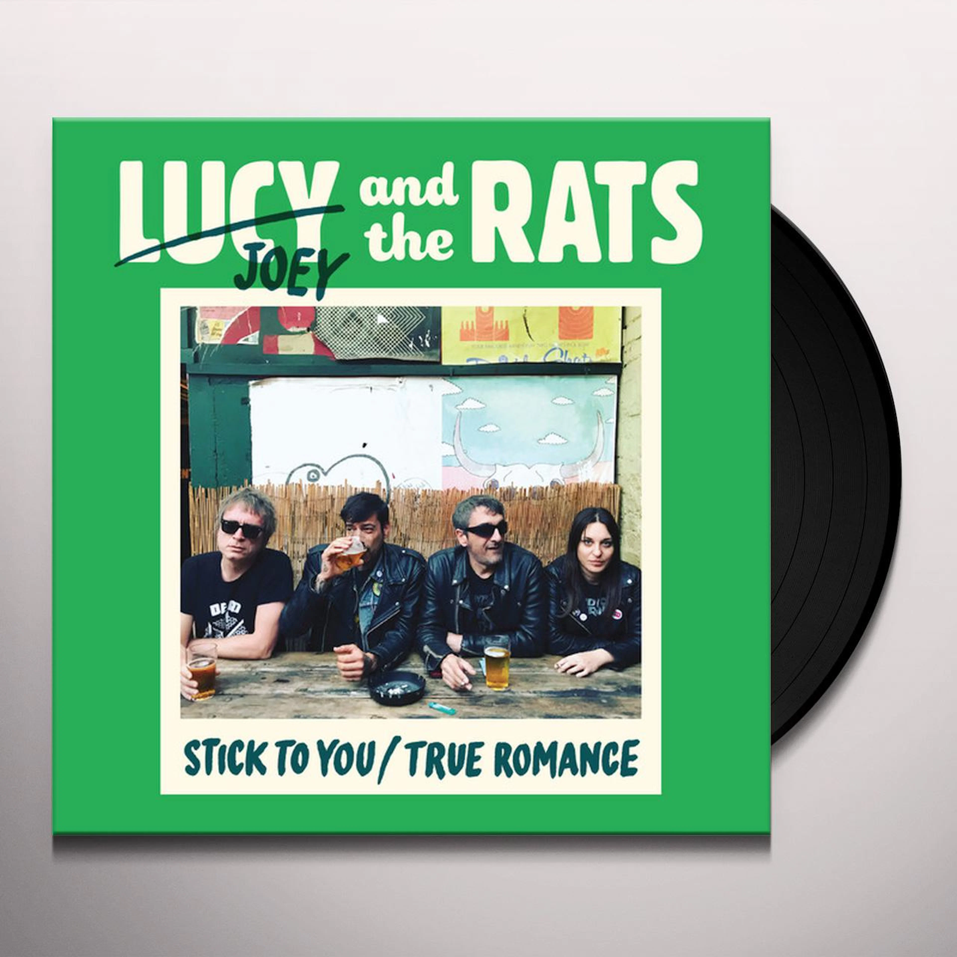 Lucy and the Rats Stick To You/True Romance Vinyl Record
