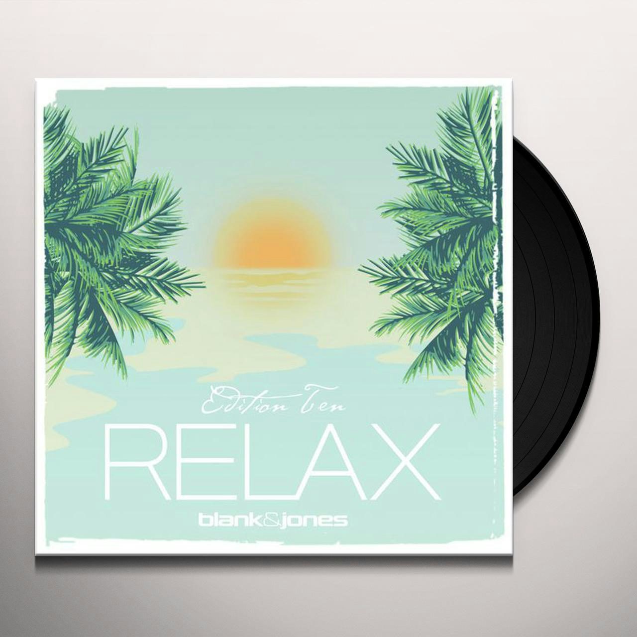 Blank & Jones RELAX EDITION TEN Vinyl Record