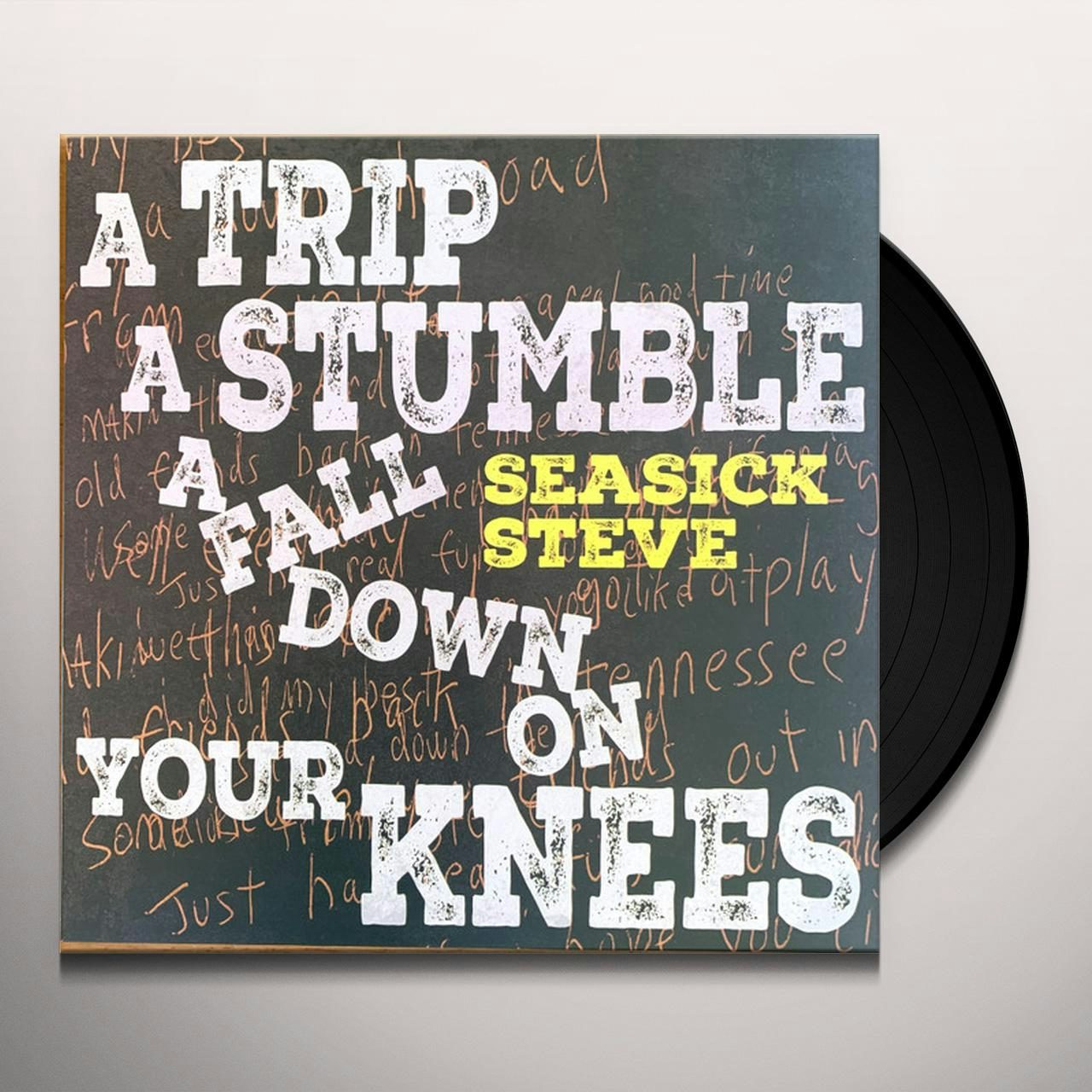 Seasick Steve TRIP, A STUMBLE, A FALL DOWN ON YOUR KNEES (COLOURED ...