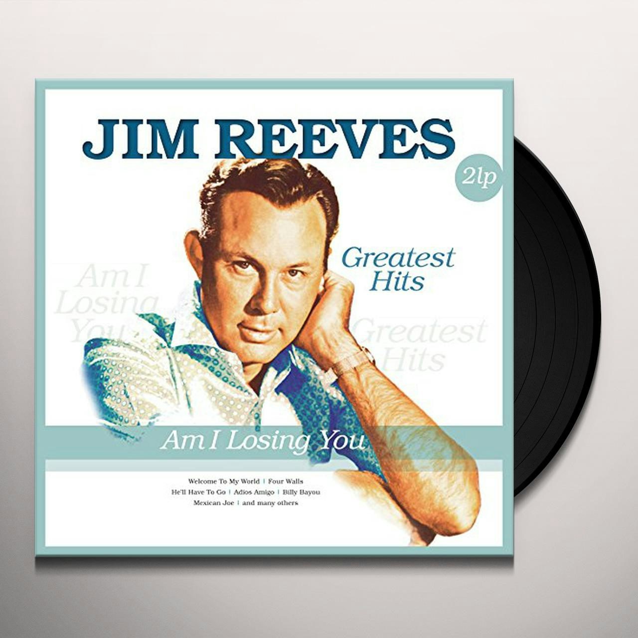 Jim Reeves GREATEST HITS: AM I LOSING YOU (180G) Vinyl Record