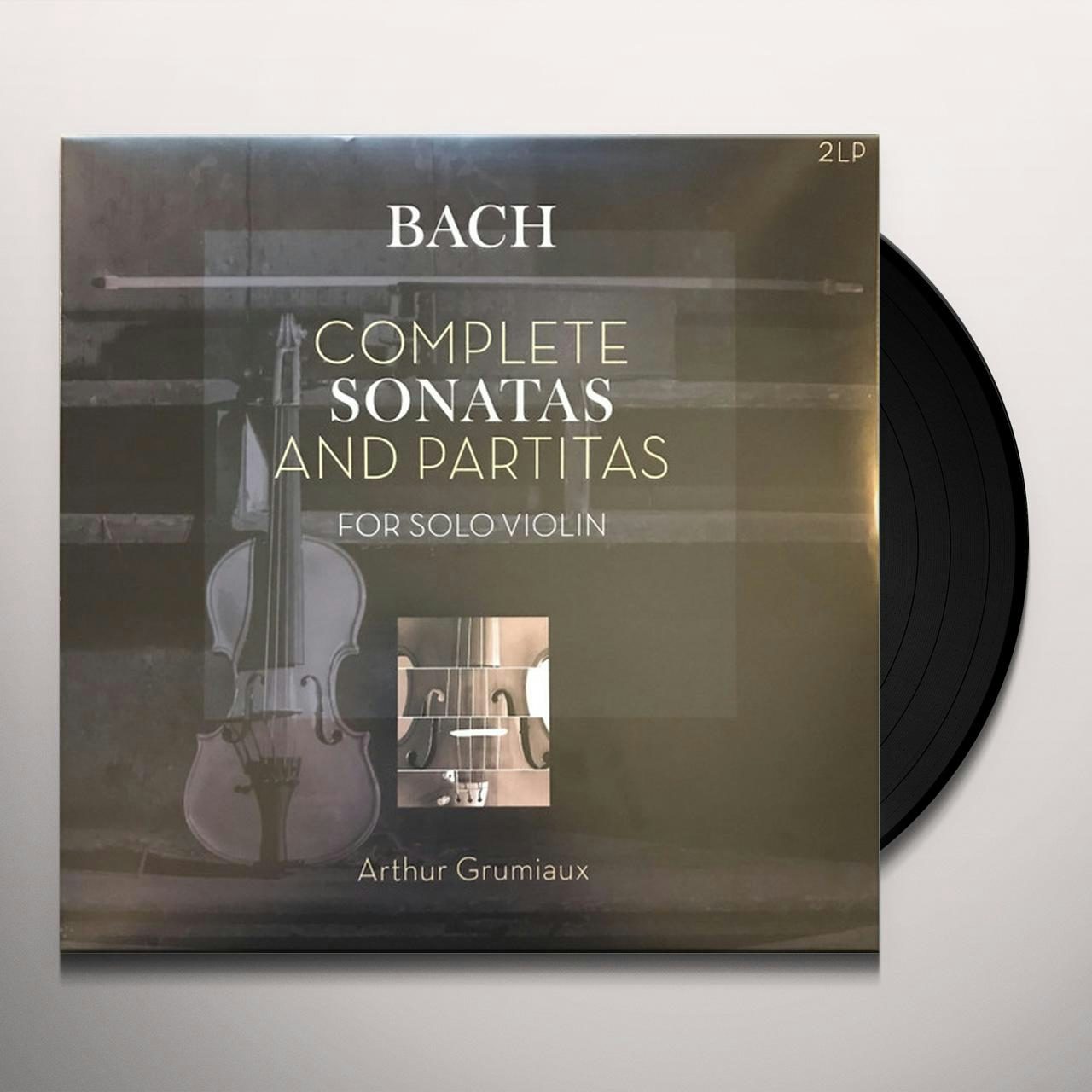 Johann Sebastian Bach BACH: COMPLETE SONATAS & PARTITAS FOR SOLO VIOLIN ...