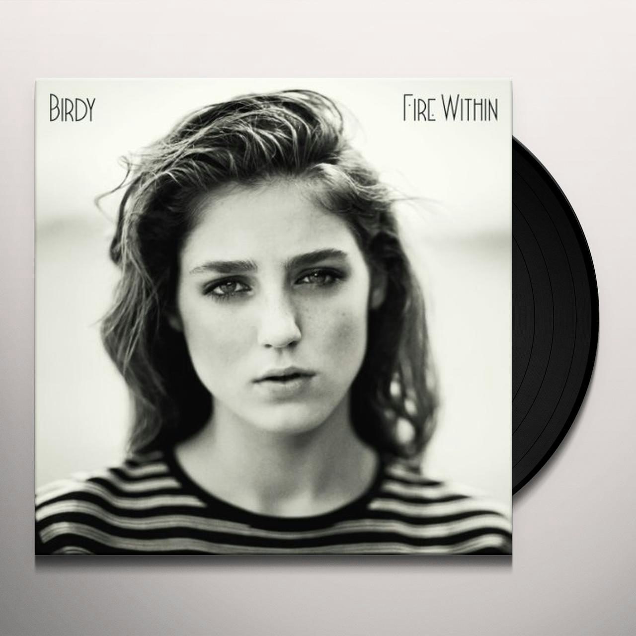 Birdy Fire Within Vinyl Record