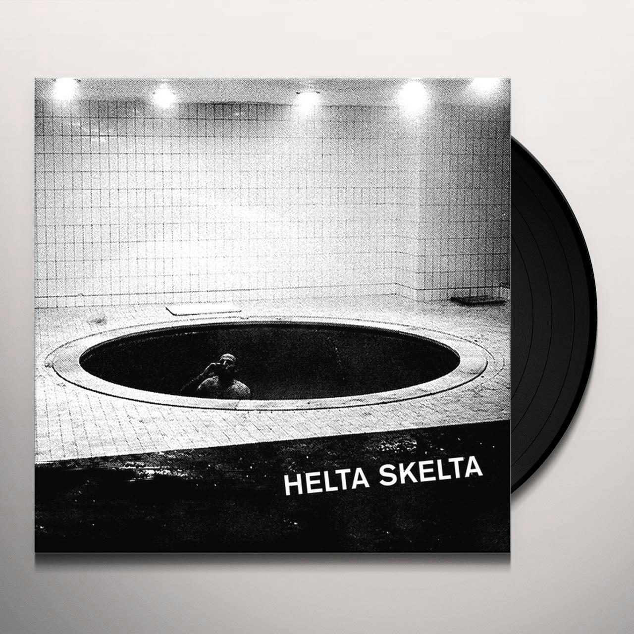 Helta Skelta NIGHTCLUBBIN' Vinyl Record