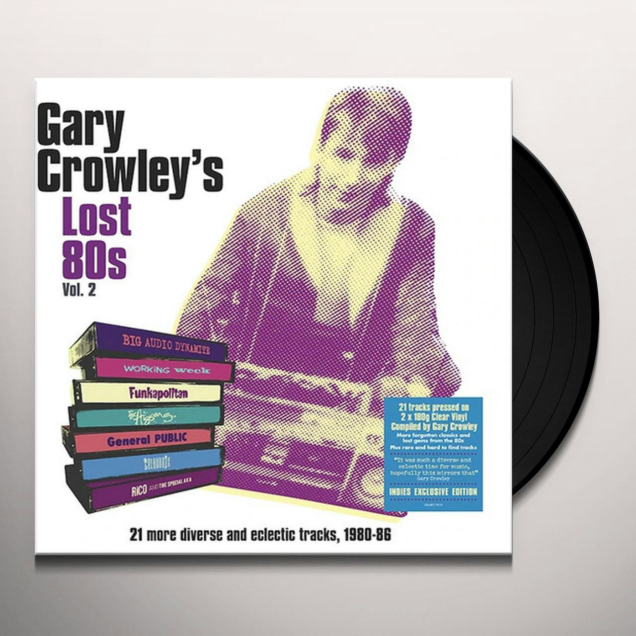Gary Crowley'S Lost 80S Vol 2 / Various Vinyl Record