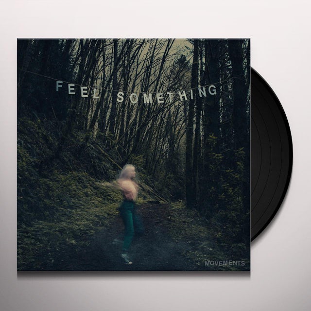 Movements FEEL SOMETHING Vinyl Record