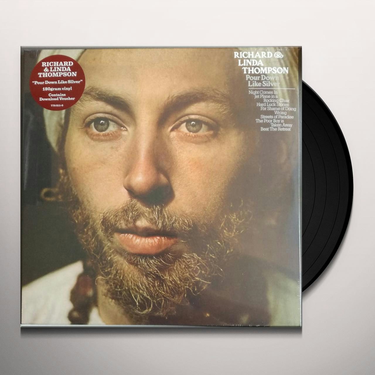 Richard & Linda Thompson POUR DOWN LIKE SILVER Vinyl Record