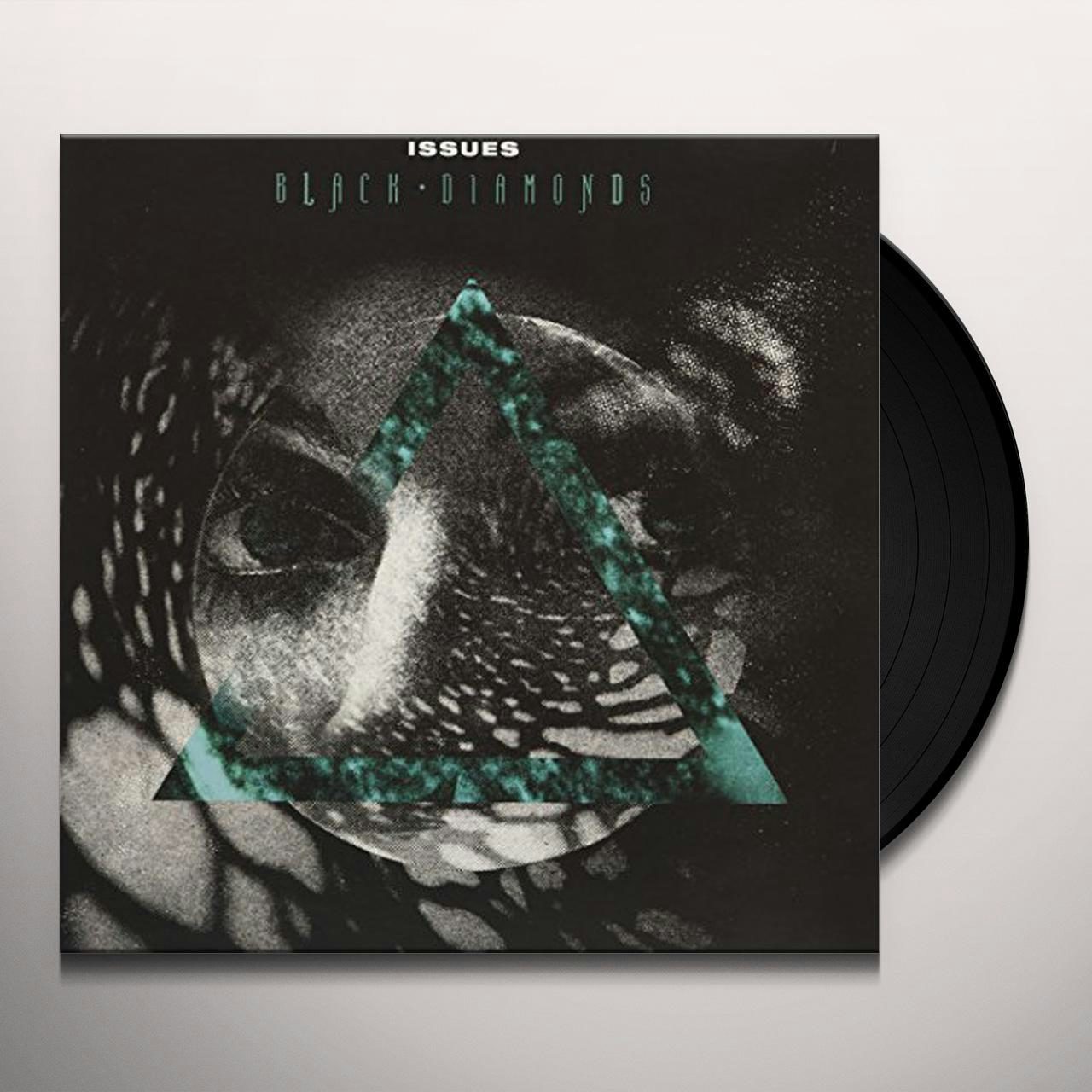 Issues BLACK DIAMONDS Vinyl Record
