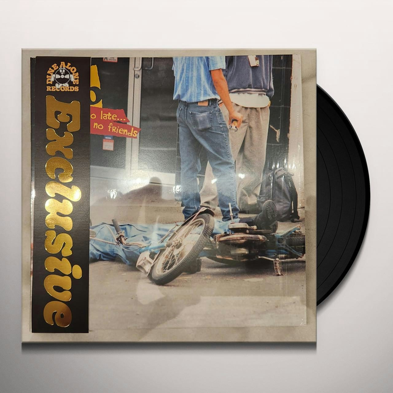 Gob Too Late... No Friends Vinyl Record