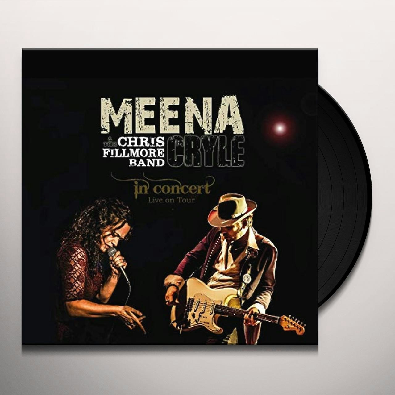Meena Cryle / Chris Fillmore In Concert Vinyl Record