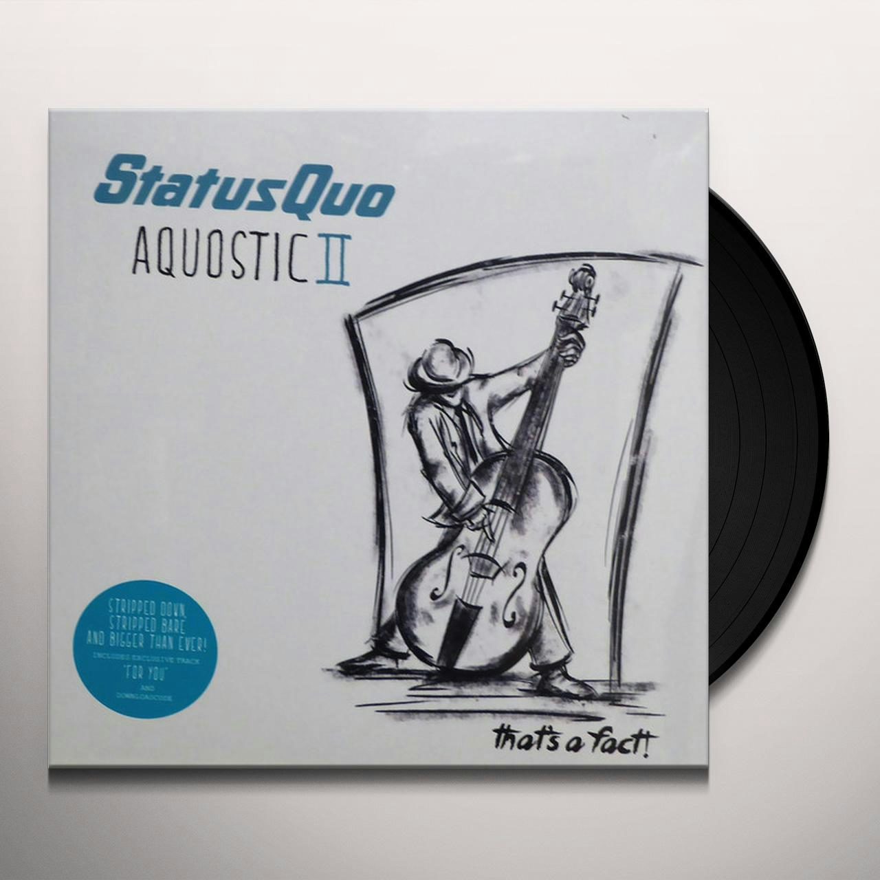 Status Quo AQUOSTIC II: THAT'S A FACT Vinyl Record