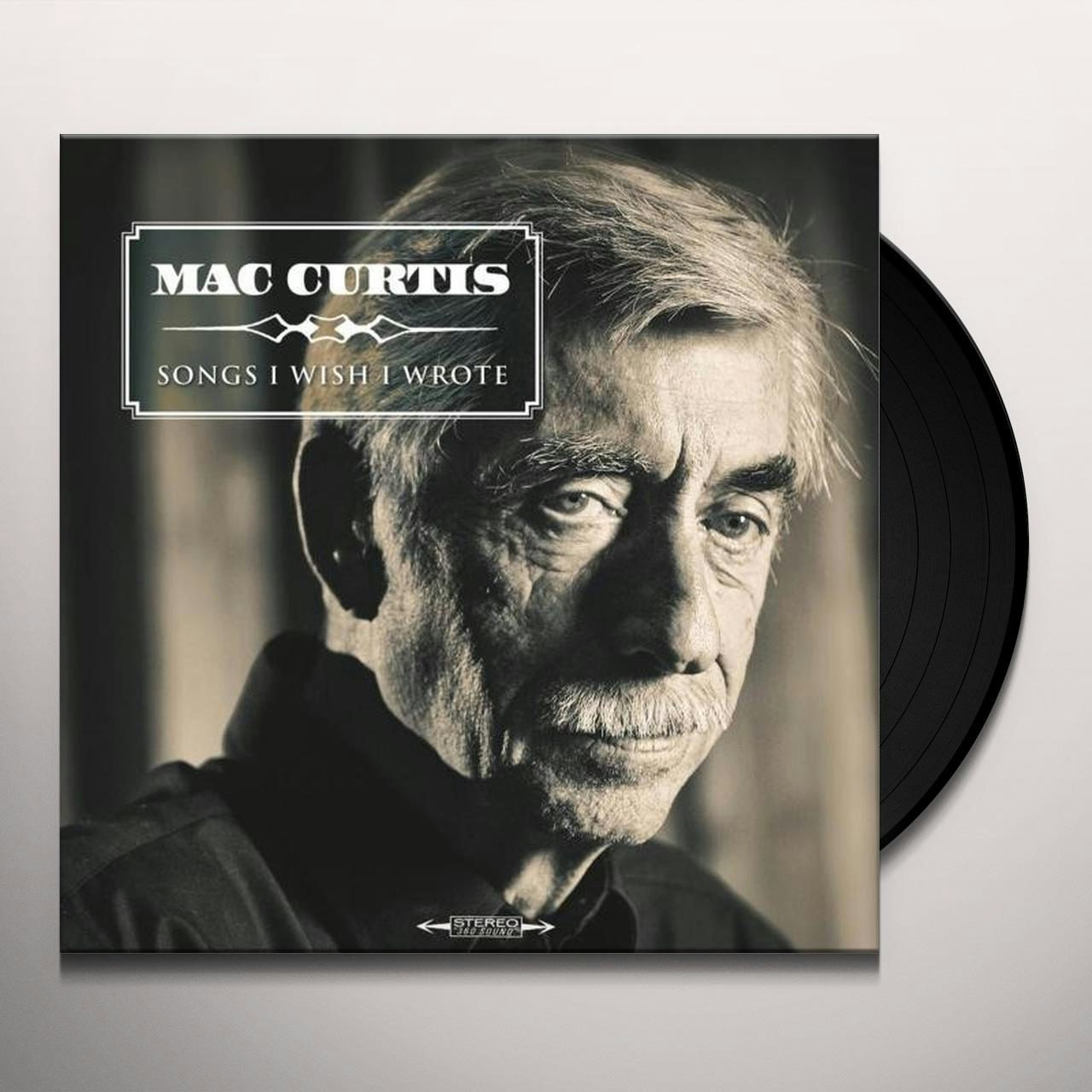 Mac Curtis SONGS I WISH I WROTE Vinyl Record