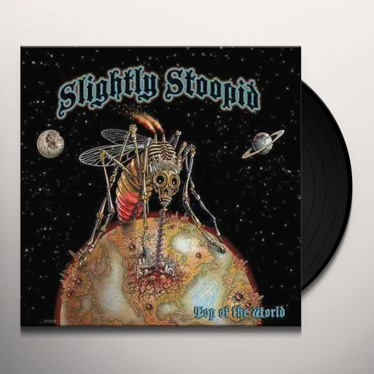 Slightly Stoopid TOP OF THE WORLD Vinyl Record