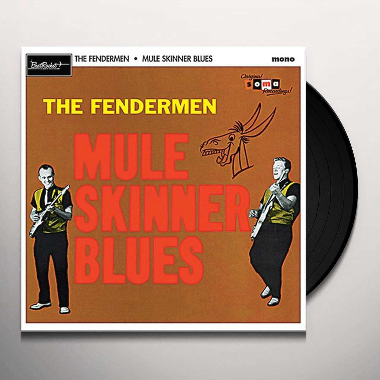 The Fendermen MULE SKINNER BLUES Vinyl Record