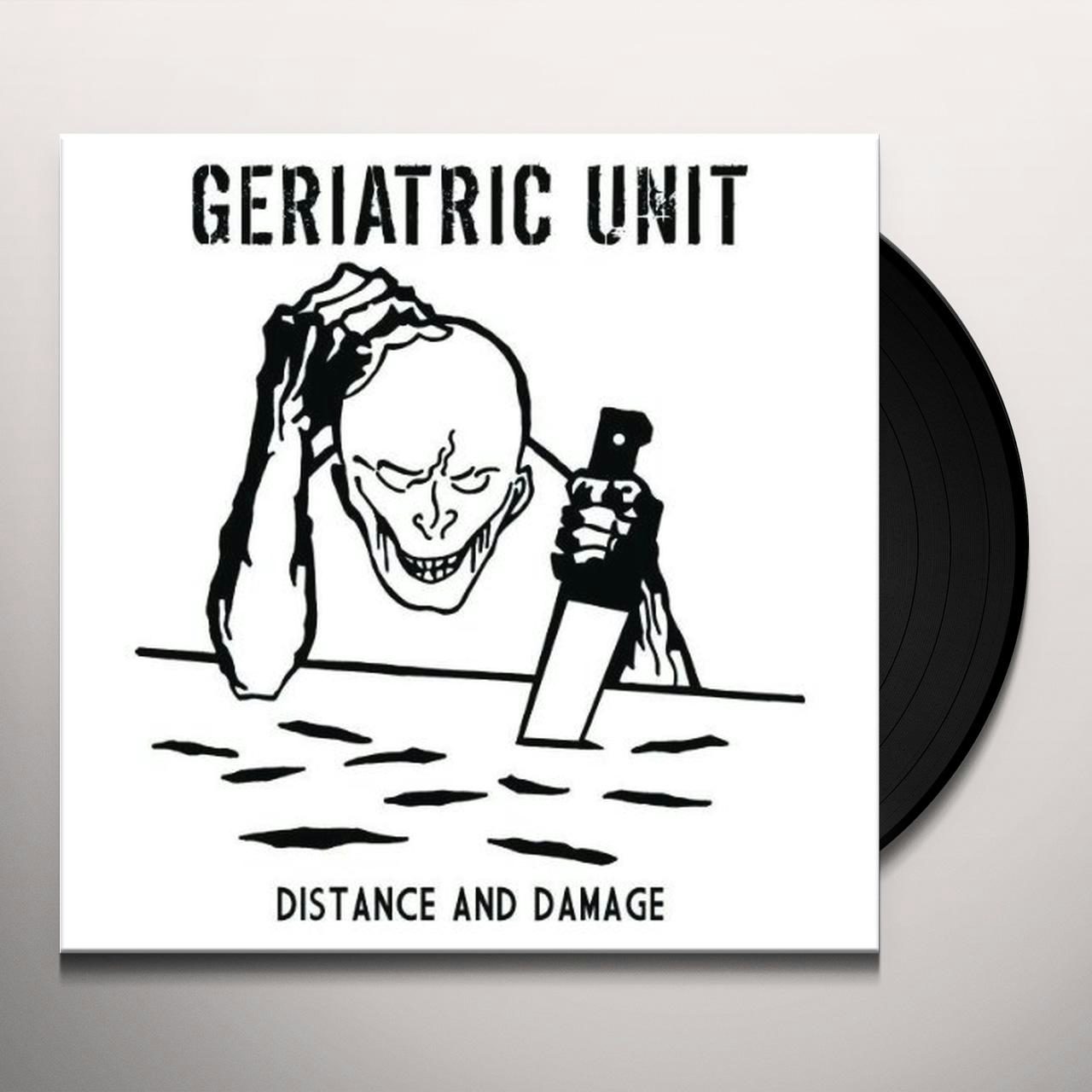 Geriatric Unit DISTANCE & DAMAGE Vinyl Record