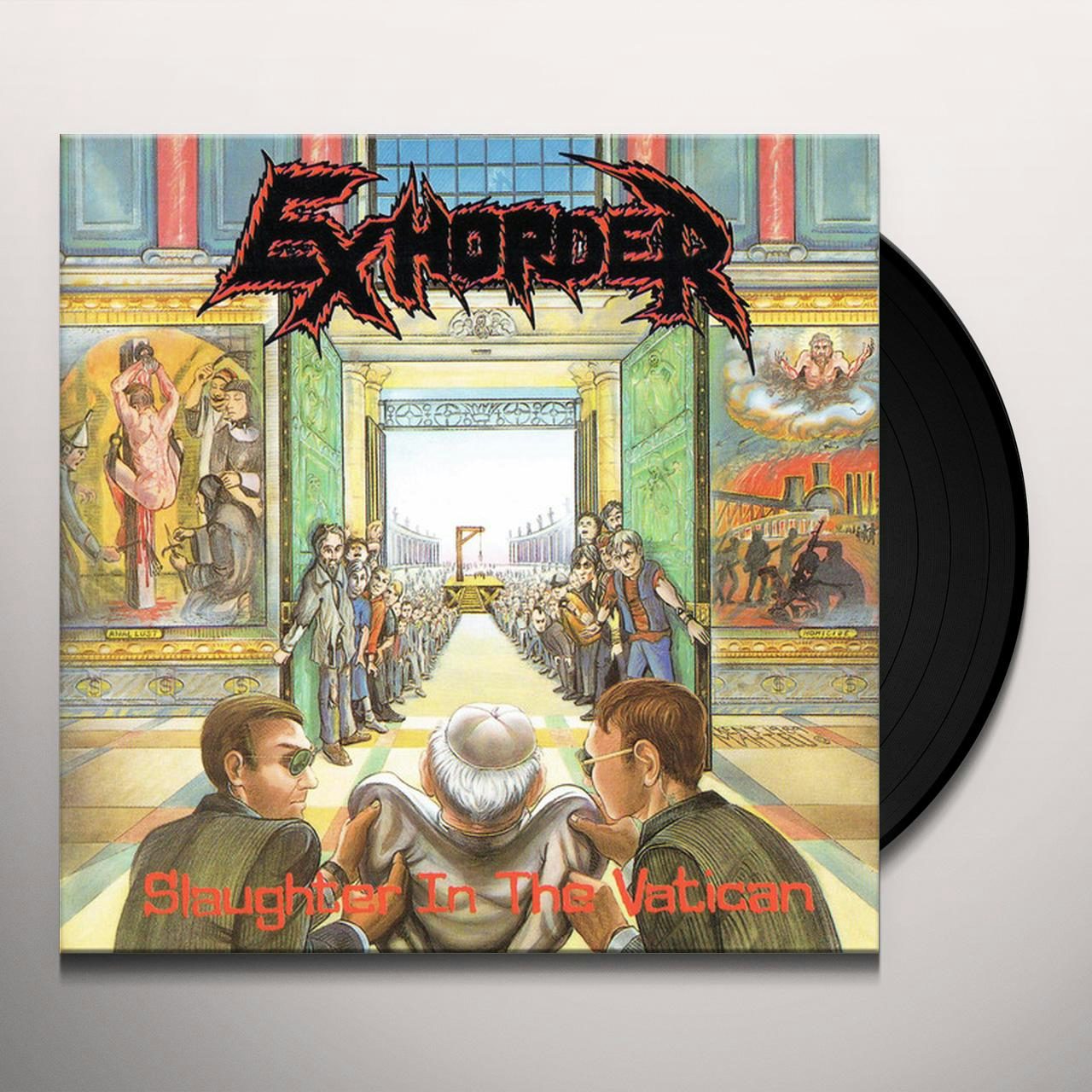 Exhorder SLAUGHTER IN THE VATICAN Vinyl Record