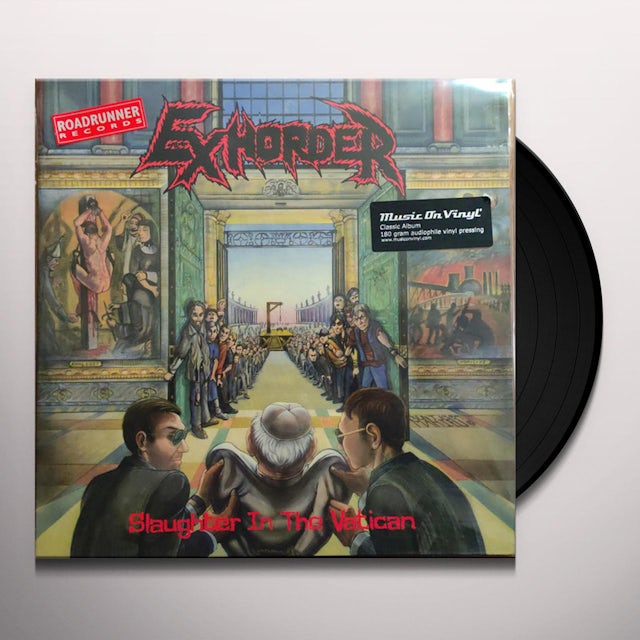 Exhorder SLAUGHTER IN THE VATICAN Vinyl Record