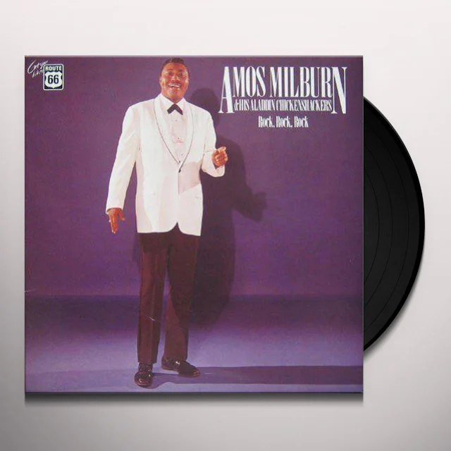 Amos Milburn His Aladdin Chicken Shackers: 1947-1957 Vinyl Record