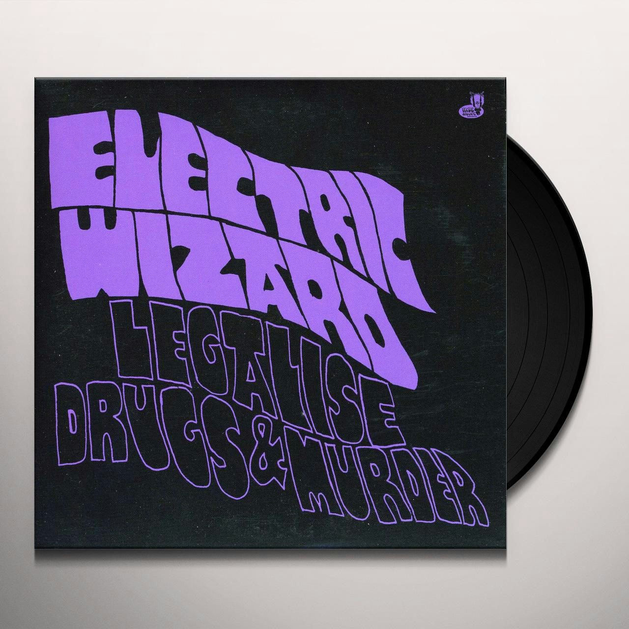 Electric Wizard LEGALISE DRUGS & MURDER Vinyl Record - UK Release