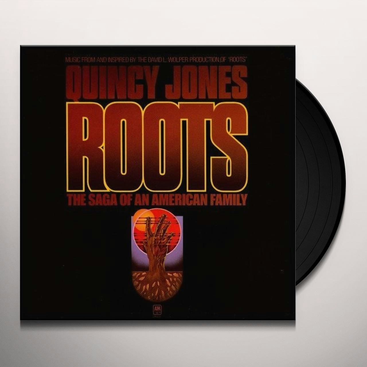 Quincy Jones ROOTS: THE SAGA OF AN AMERICAN FAMILY Vinyl Record