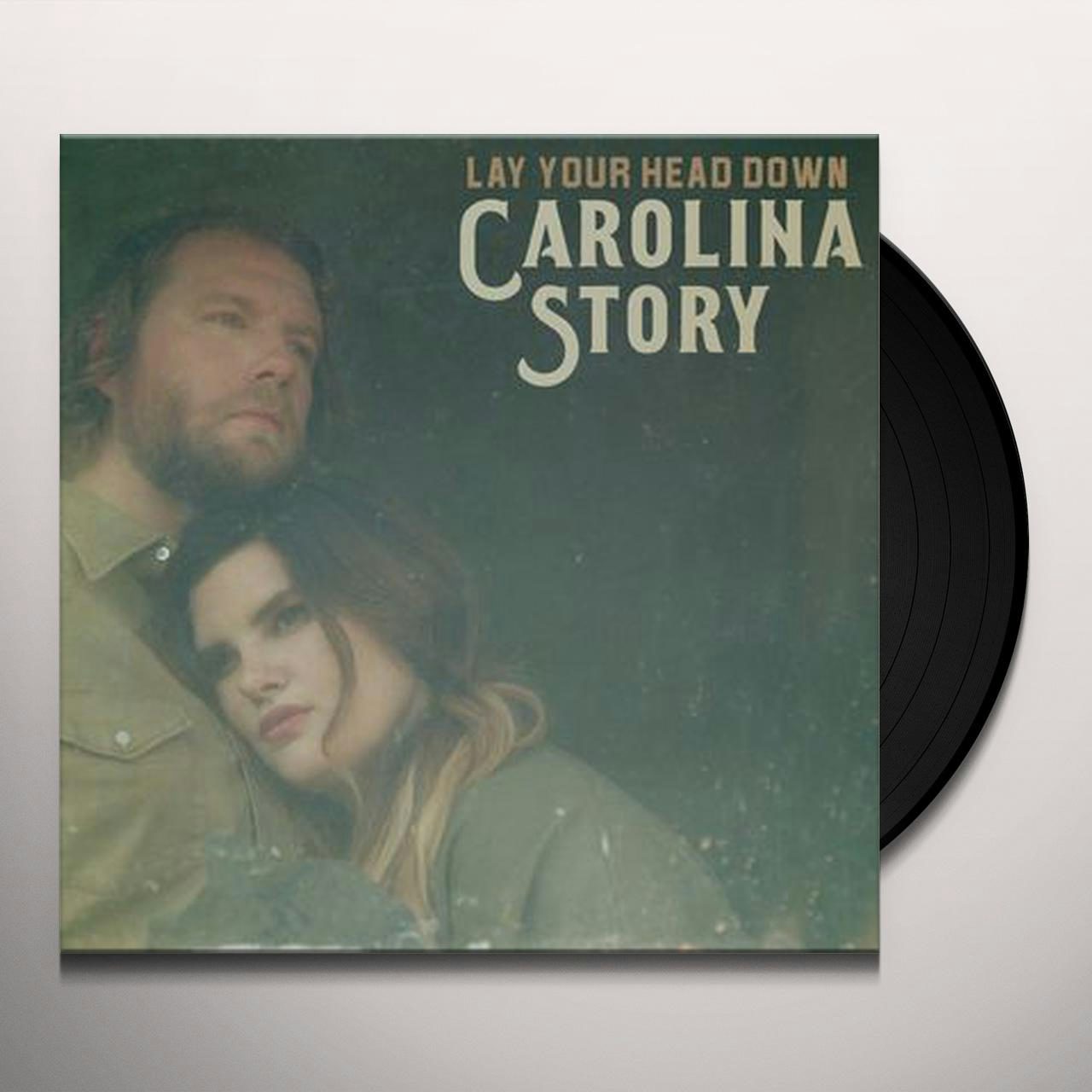 Carolina Story Lay Your Head Down Vinyl Record