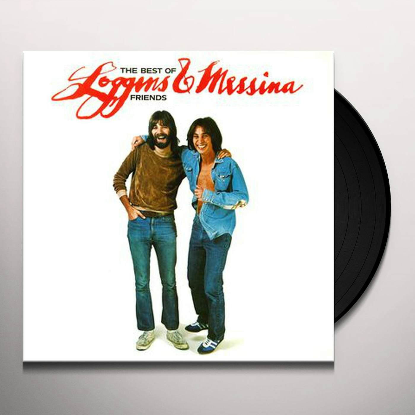 Loggins & Messina Best of Friends: Greatest Hits Vinyl Record